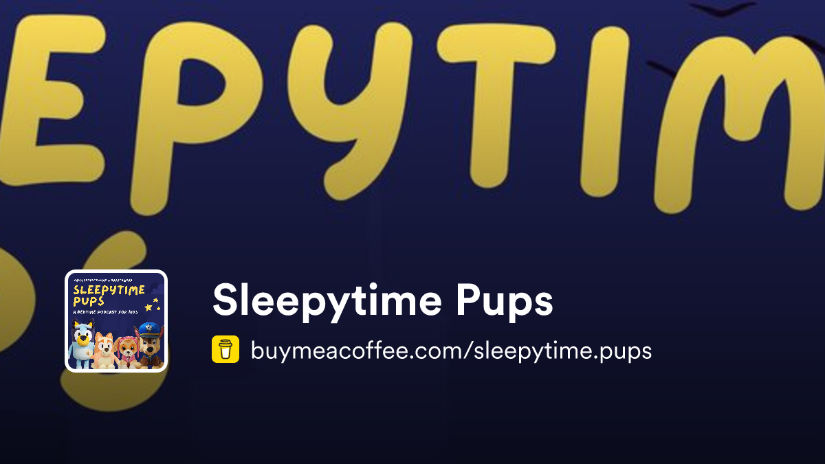 Sleepytime Pups - Buymeacoffee
