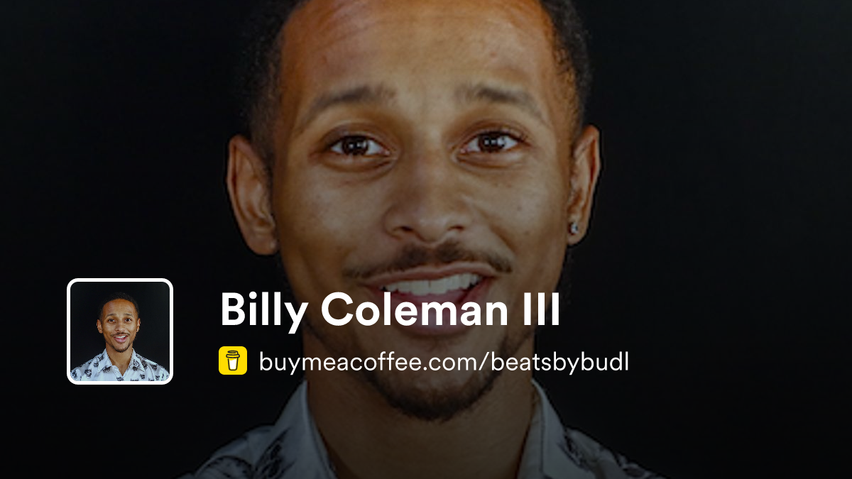 Billy Coleman III - Buymeacoffee