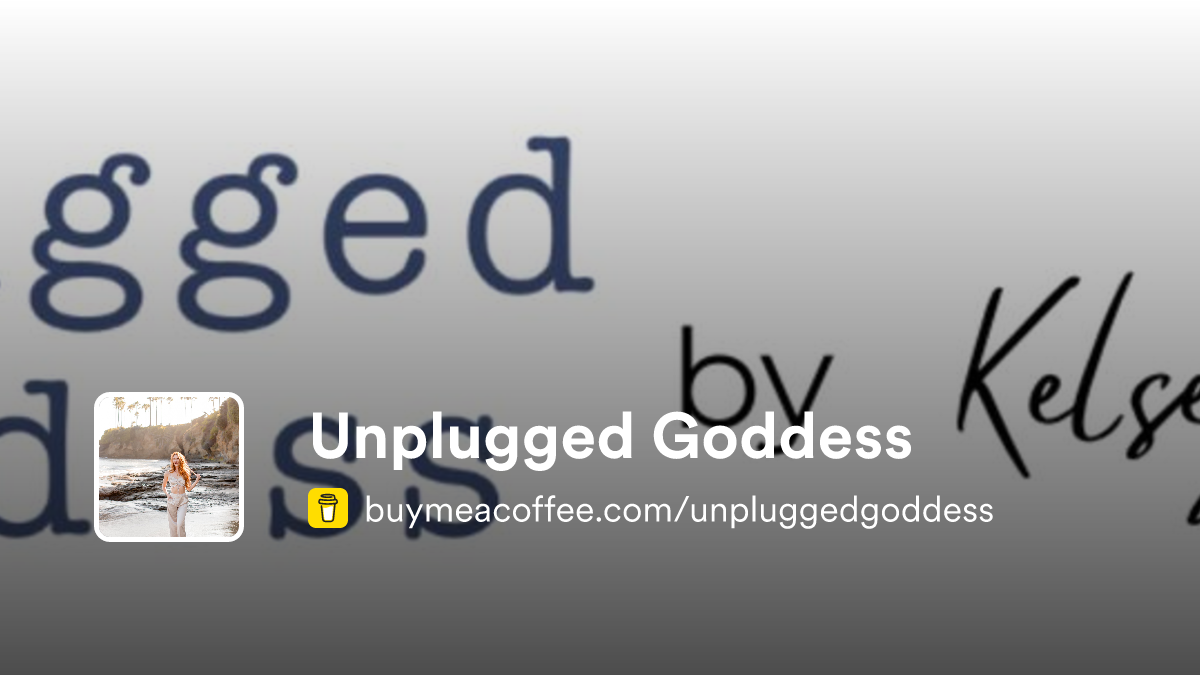 Unplugged Goddess - Buymeacoffee