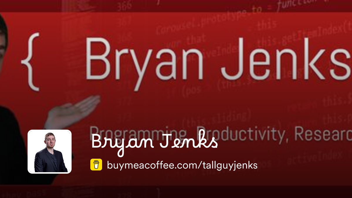 Bryan Jenks is Creating YouTube Videos & Open Source Software ...
