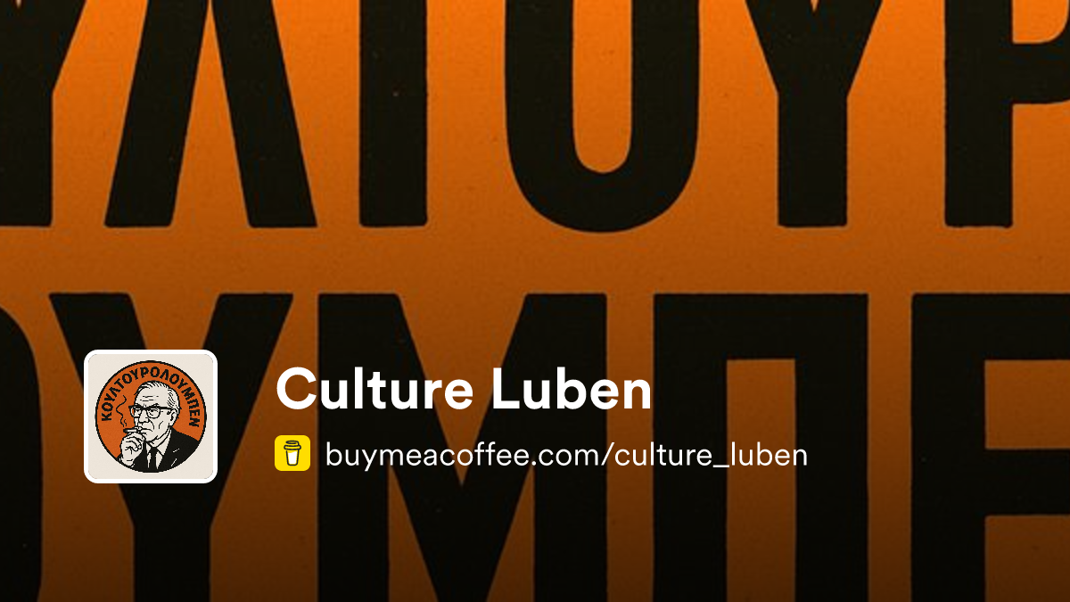 Culture Luben - Buymeacoffee