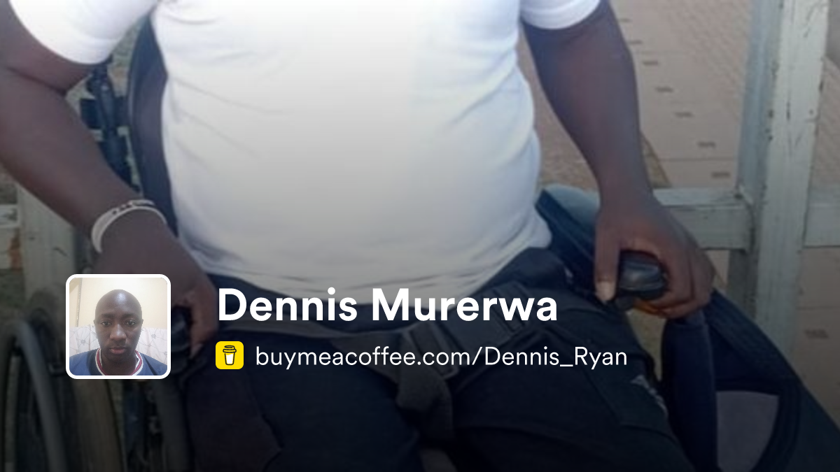Dennis Murerwa - Buymeacoffee
