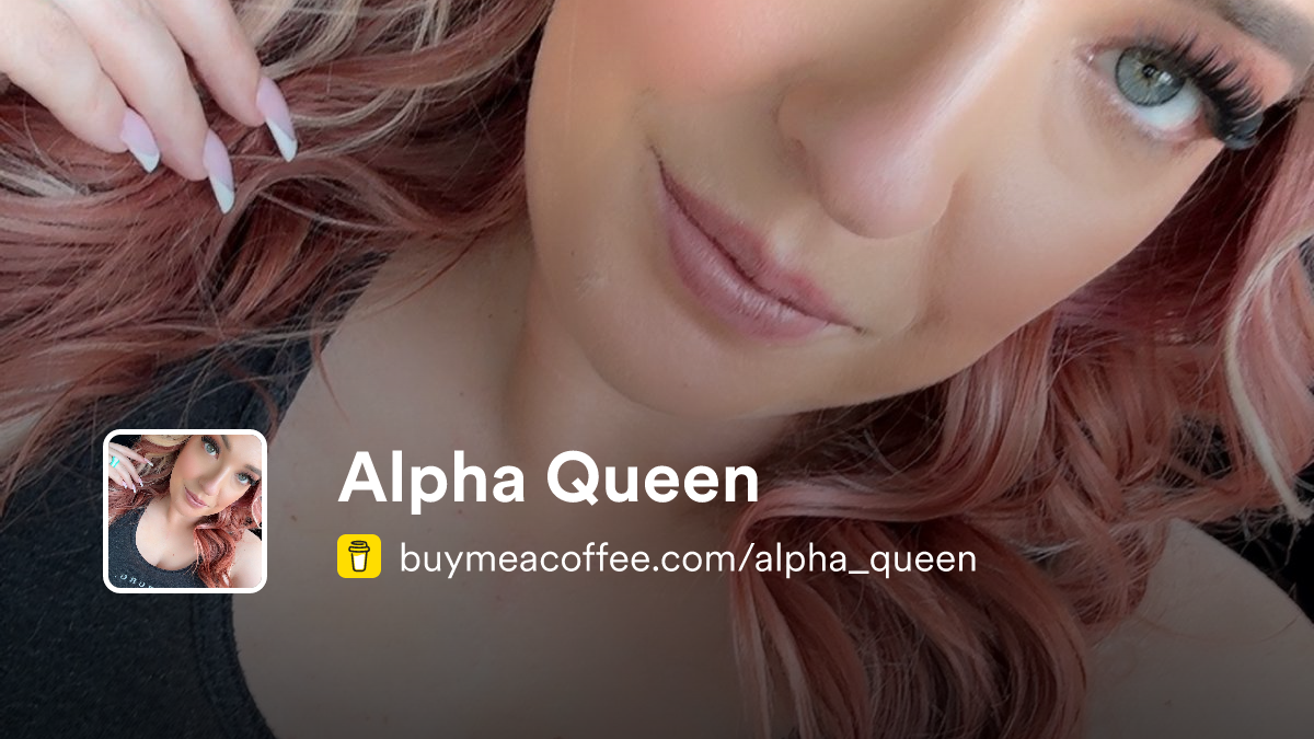 Alpha Queen - Buymeacoffee