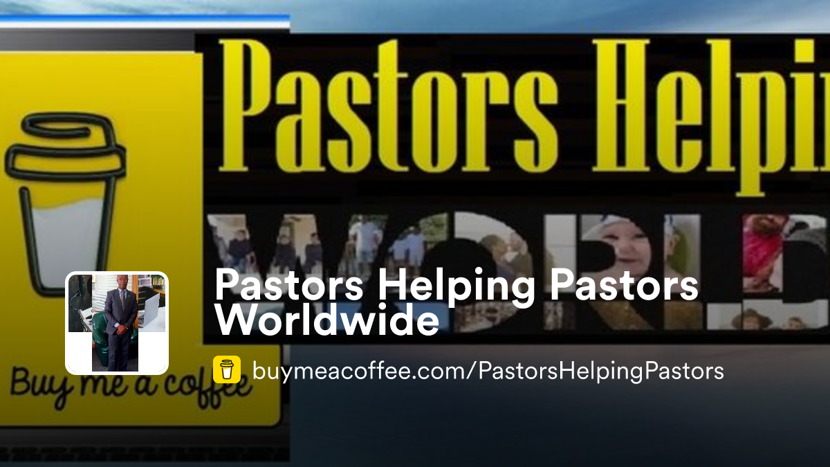 Pastors Helping Pastors Worldwide - Buymeacoffee