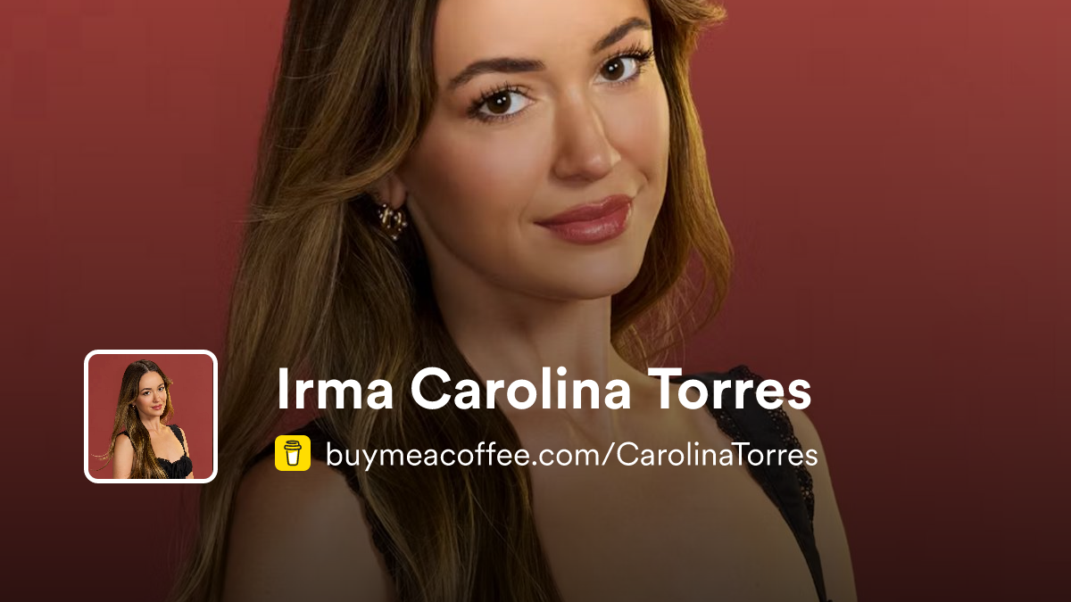 Irma Carolina Torres - Buymeacoffee
