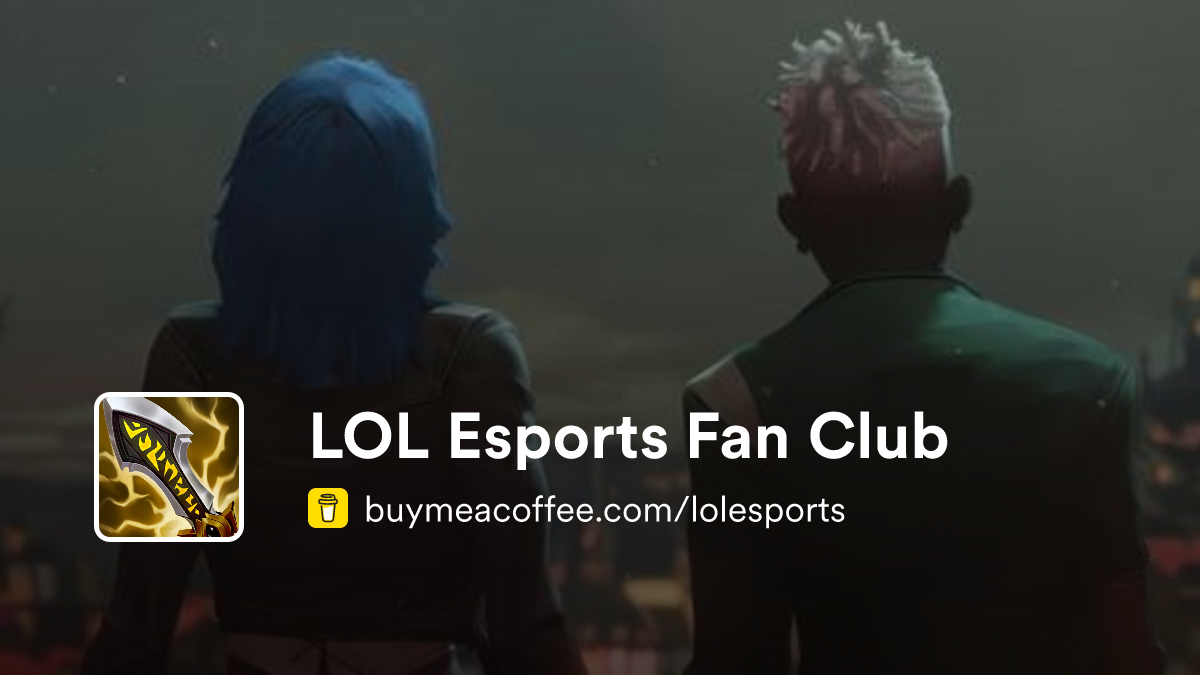 LOL Esports Fan Club - Buymeacoffee