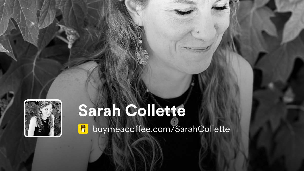 Sarah Collette - Buymeacoffee