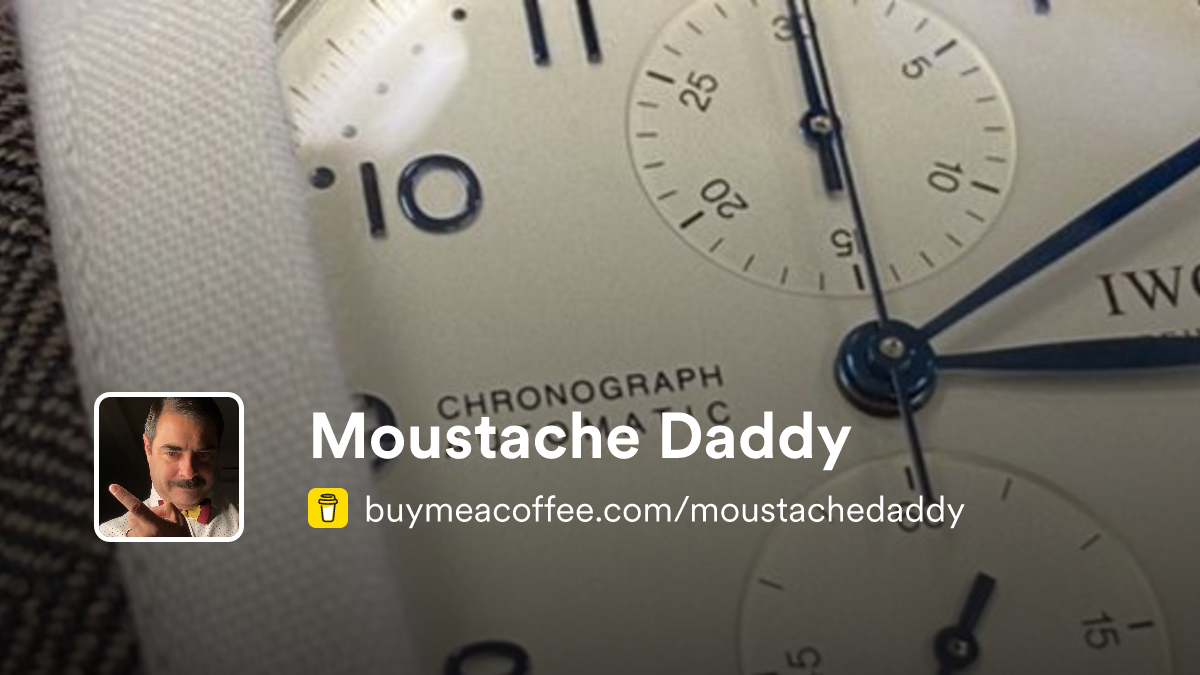 Moustache Daddy is My rules. - Buymeacoffee