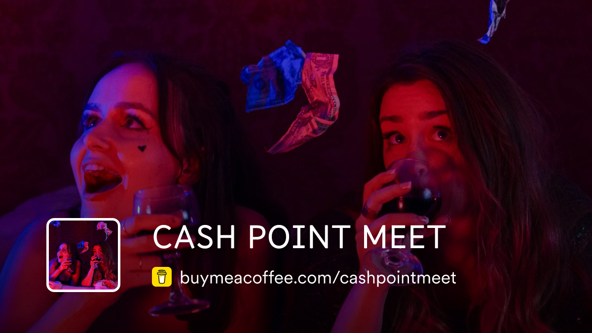 CASH POINT MEET - Buymeacoffee