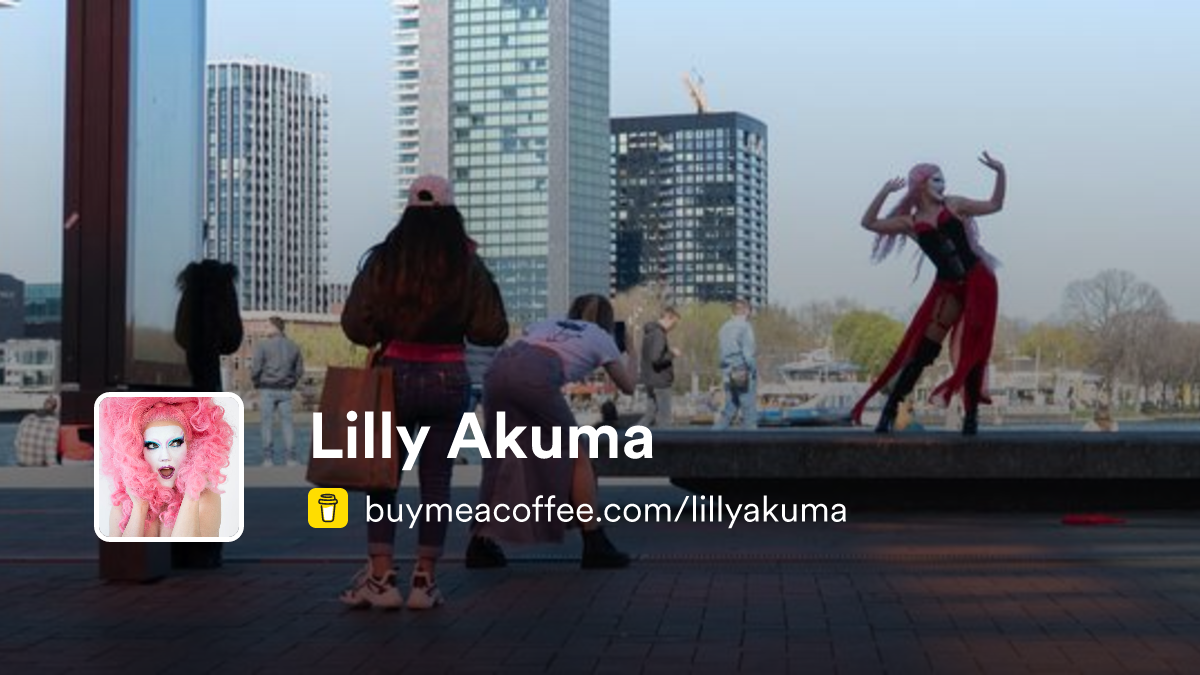 Lilly Akuma is Drag ~ Queer Performance Art - Buymeacoffee