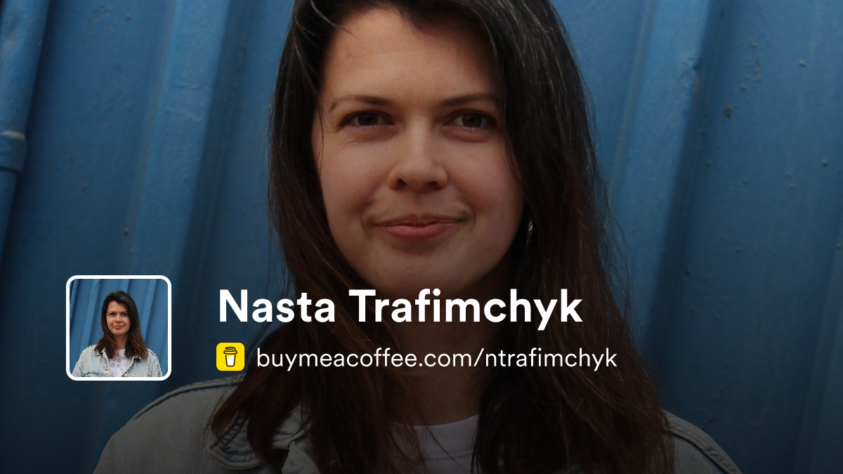 Nasta Trafimchyk - Buymeacoffee