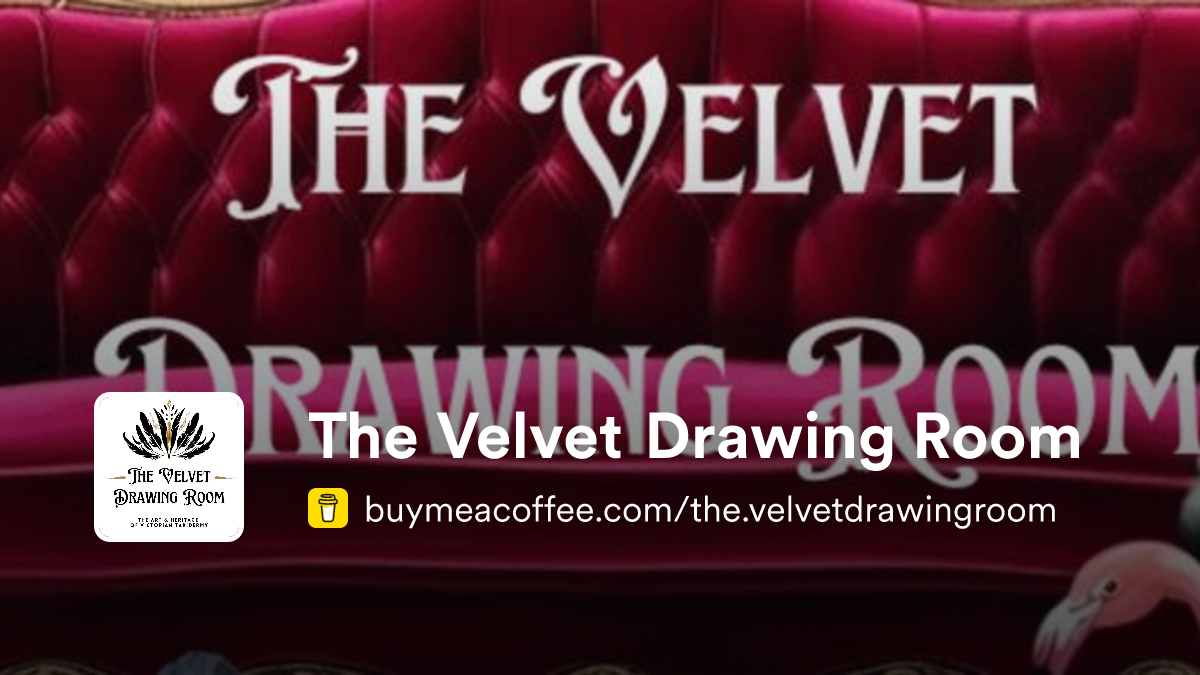 The Velvet Drawing Room - Buymeacoffee