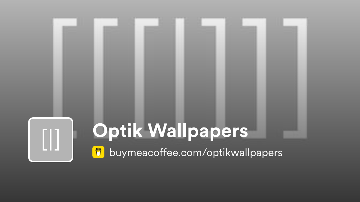 Optik Wallpapers is Wallpapers - Buymeacoffee