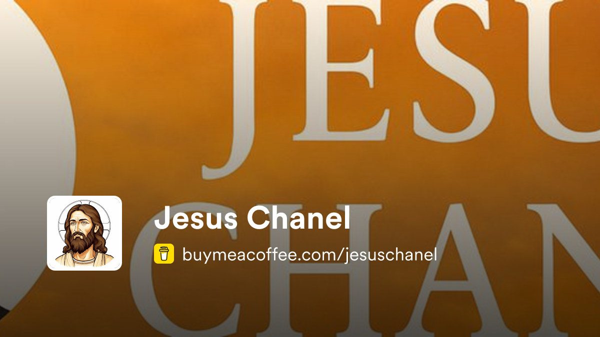 Jesus Chanel is I create short inspirational videos, prayers, and ...