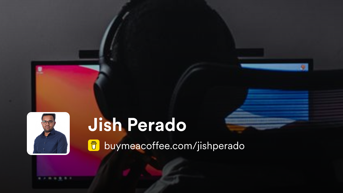 Jish Perado - Buymeacoffee