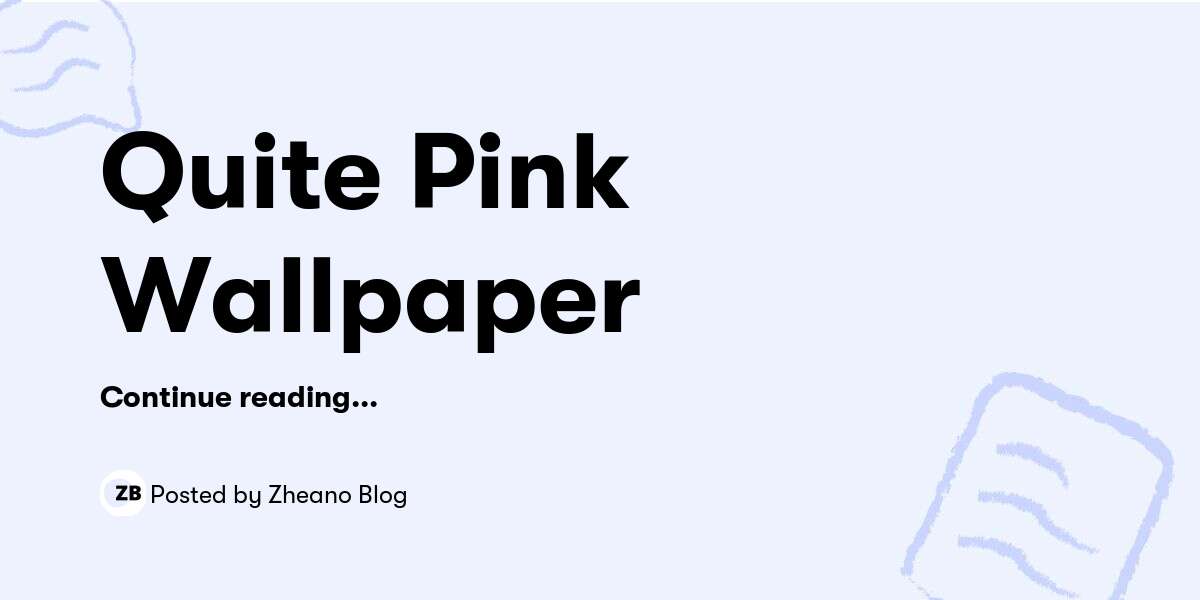Quite Pink Wallpaper — Zheano Blog - Buymeacoffee