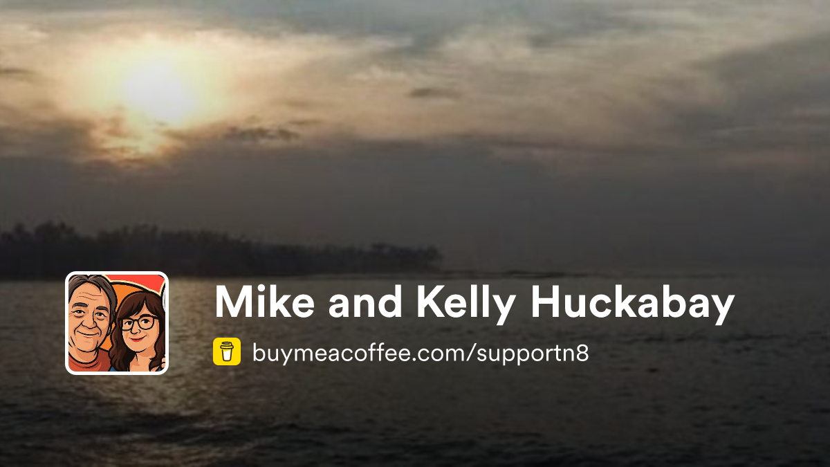 Mike and Kelly Huckabay is We created the websites Expats2Nomads and ...