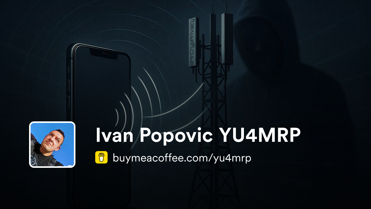 Ivan Popovic YU4MRP is Cyber Security Researcher - Buymeacoffee