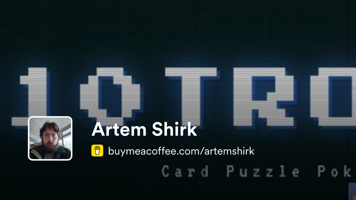 Artem Shirk is 1010tro - Buymeacoffee