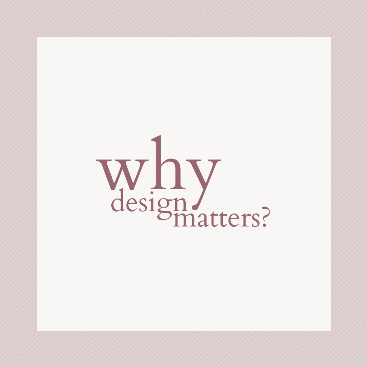 Why Design Matters? — happypersa - Buymeacoffee