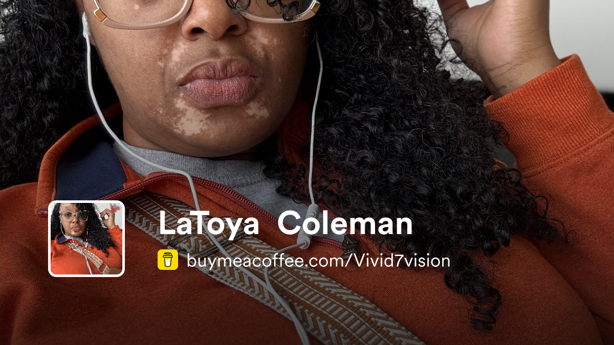 LaToya Coleman - Buymeacoffee