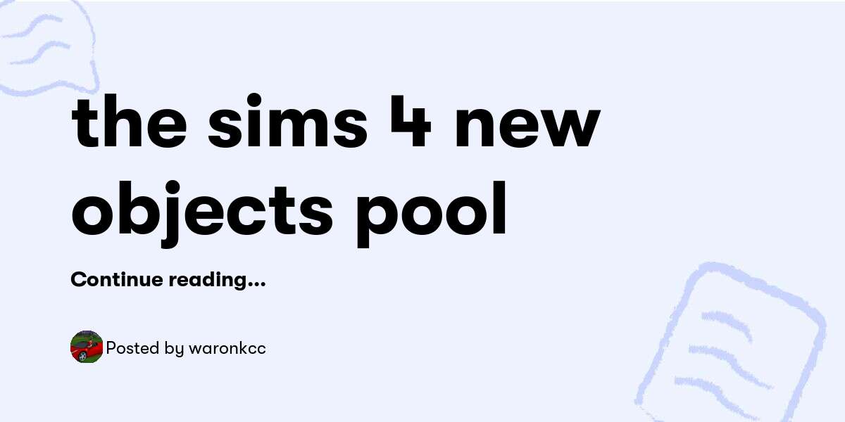 the sims 4 new objects pool — waronkcc - Buymeacoffee