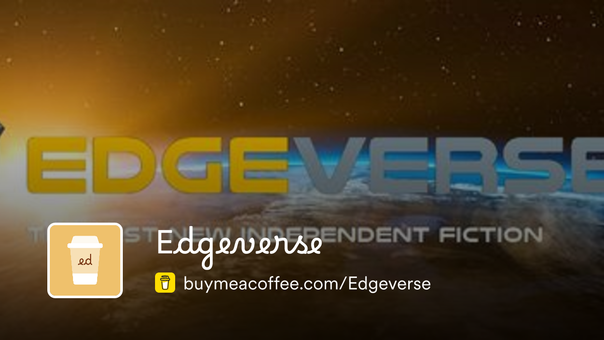 Edgeverse is Authors and writer creating the best new free indie ...