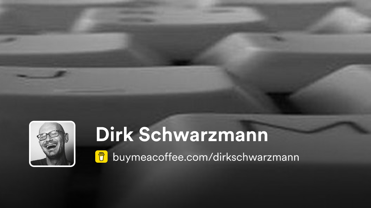 Dirk Schwarzmann - Buymeacoffee
