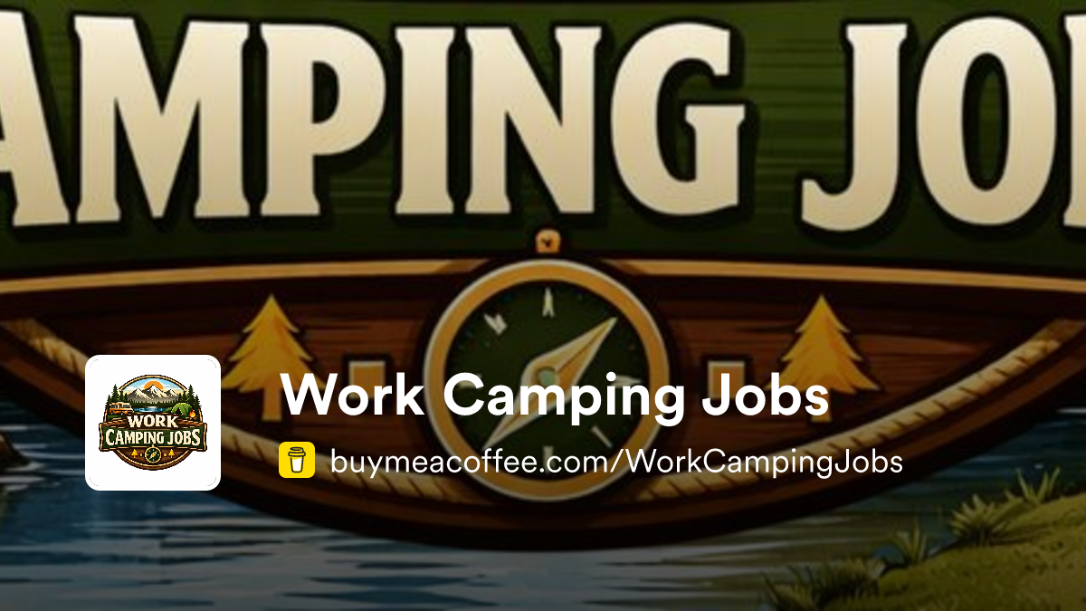 Work Camping Jobs - Buymeacoffee