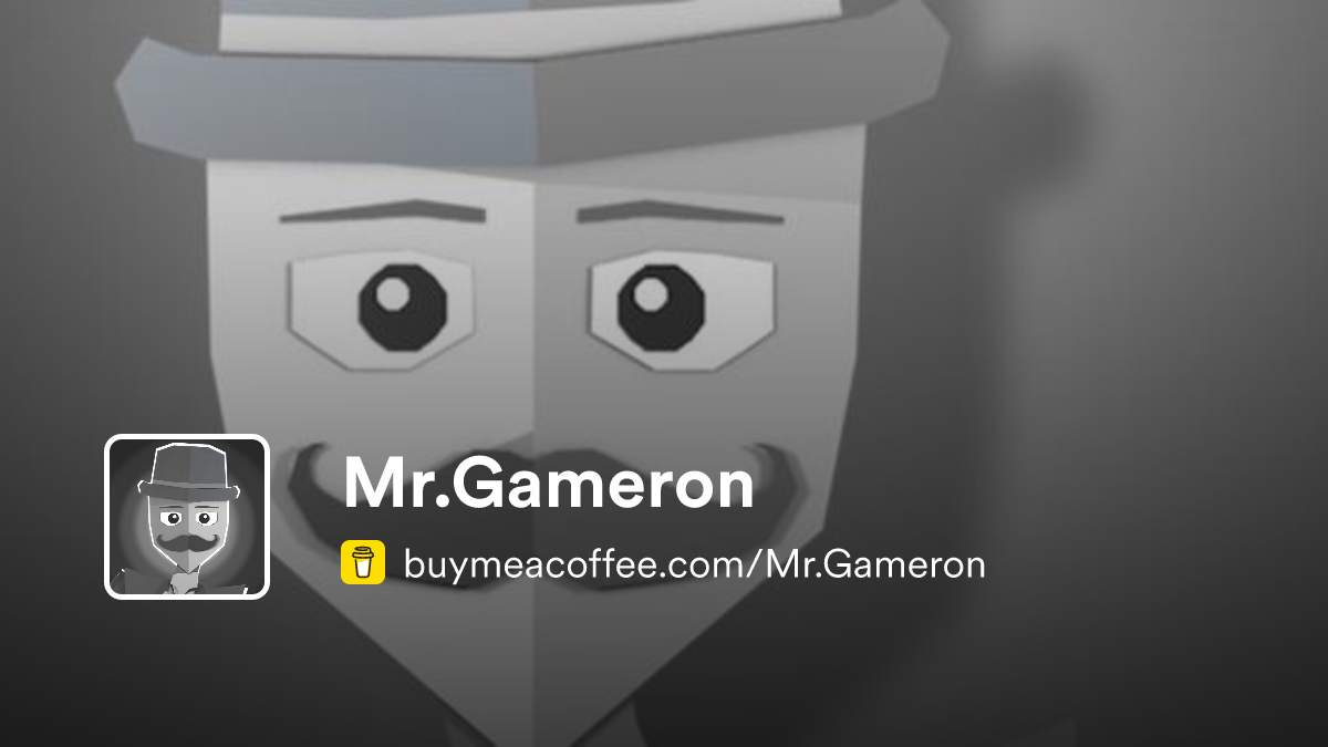 Mr.Gameron - Buymeacoffee