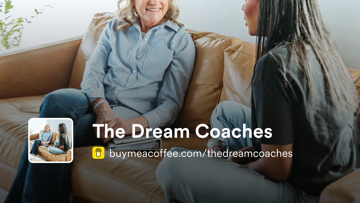 The Dream Coaches - Buymeacoffee