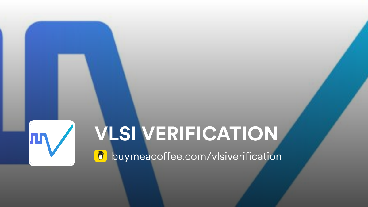 VLSI VERIFICATION - Buymeacoffee