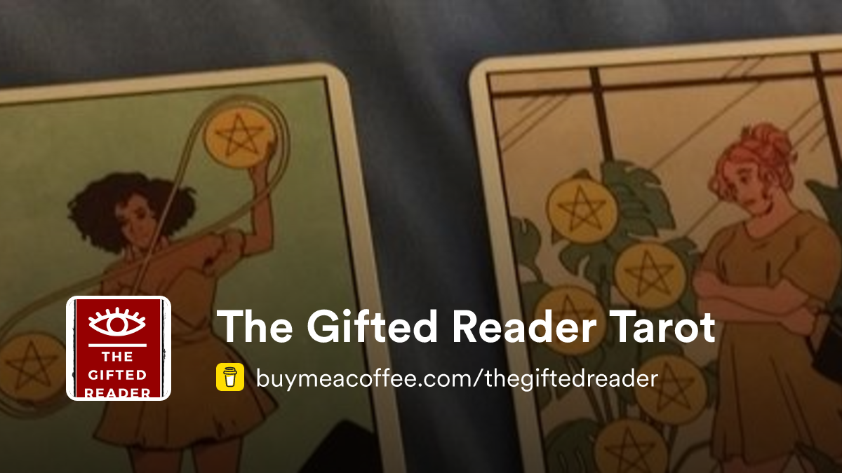 The Gifted Reader Tarot is a tarot and spirituality blogger - Buymeacoffee