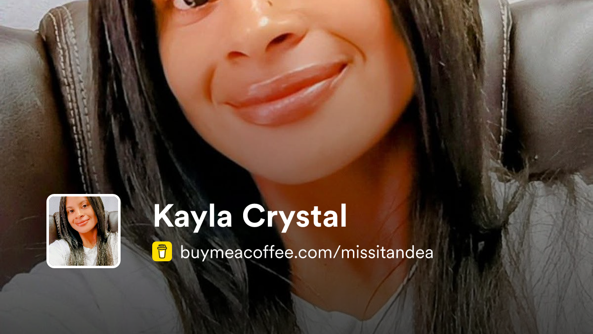 Kayla Crystal - Buymeacoffee