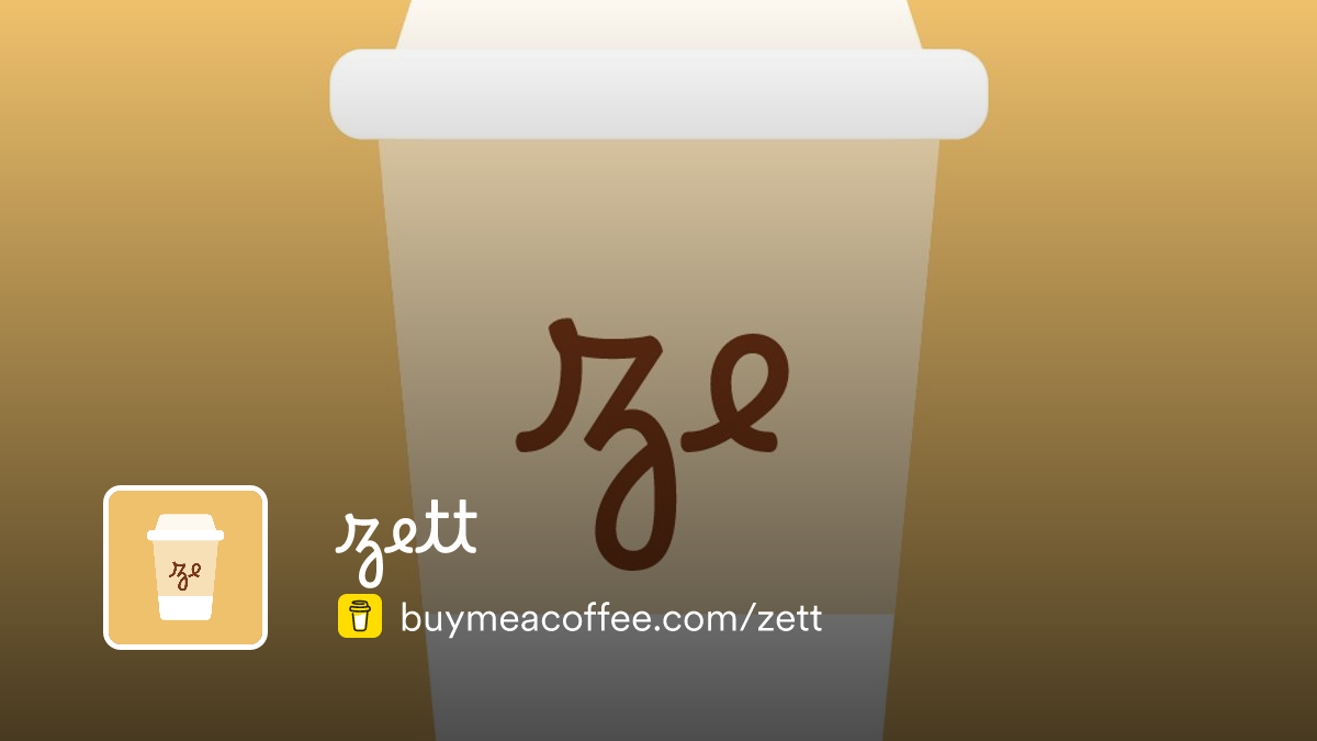 zett is creating things on the Web - Buymeacoffee
