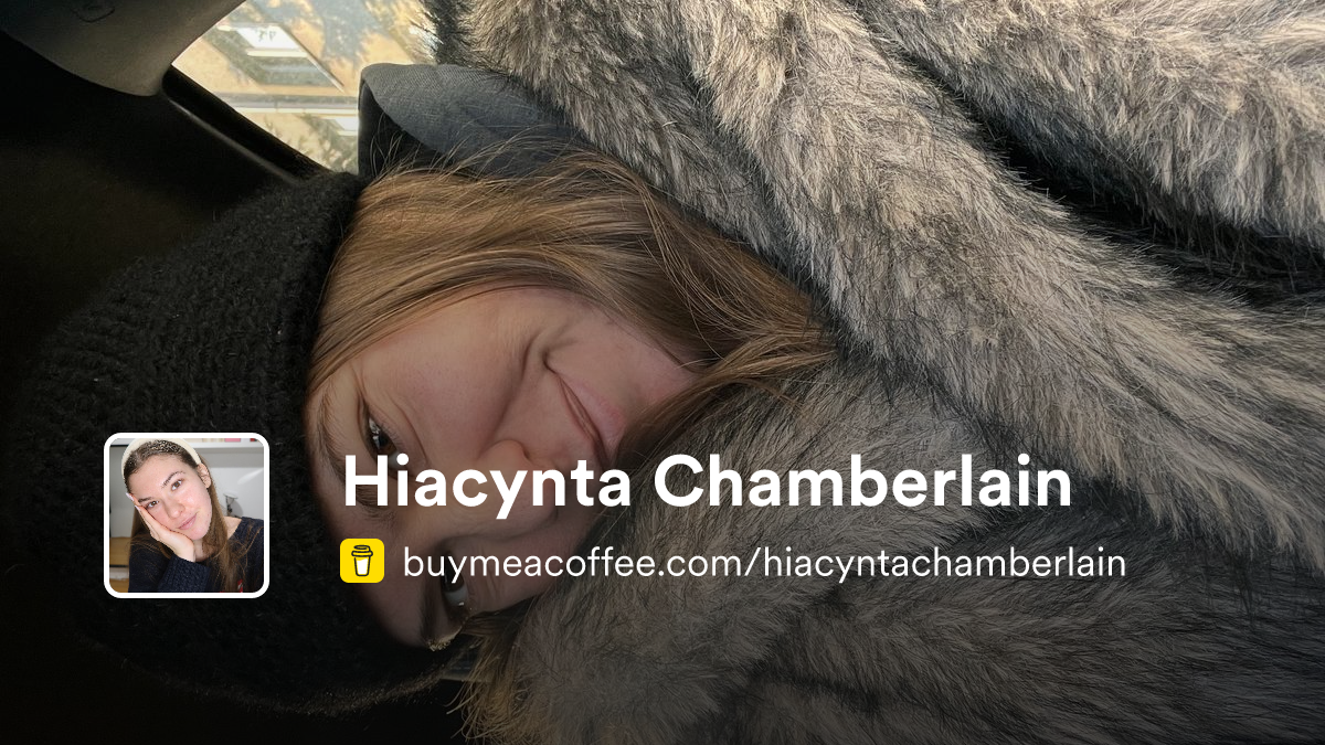 Hiacynta Chamberlain - Buymeacoffee