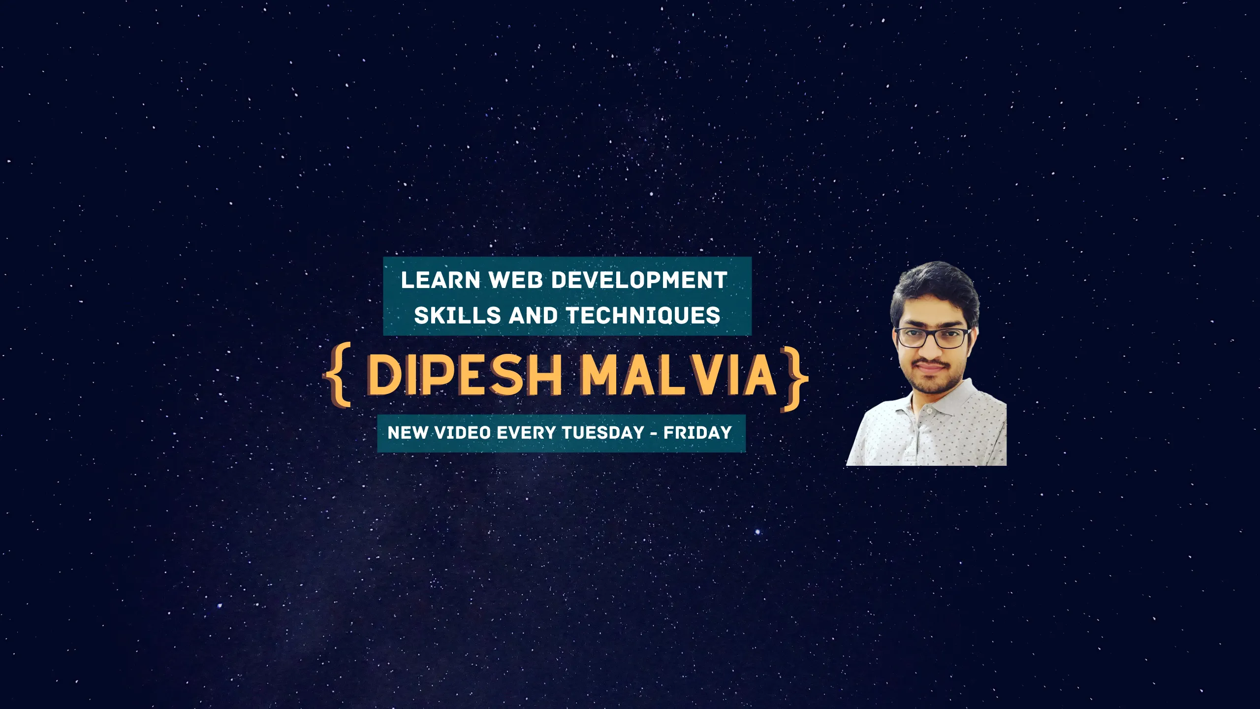 Dipesh Malvia is making web development easy with tutorials and crash courses for free ...