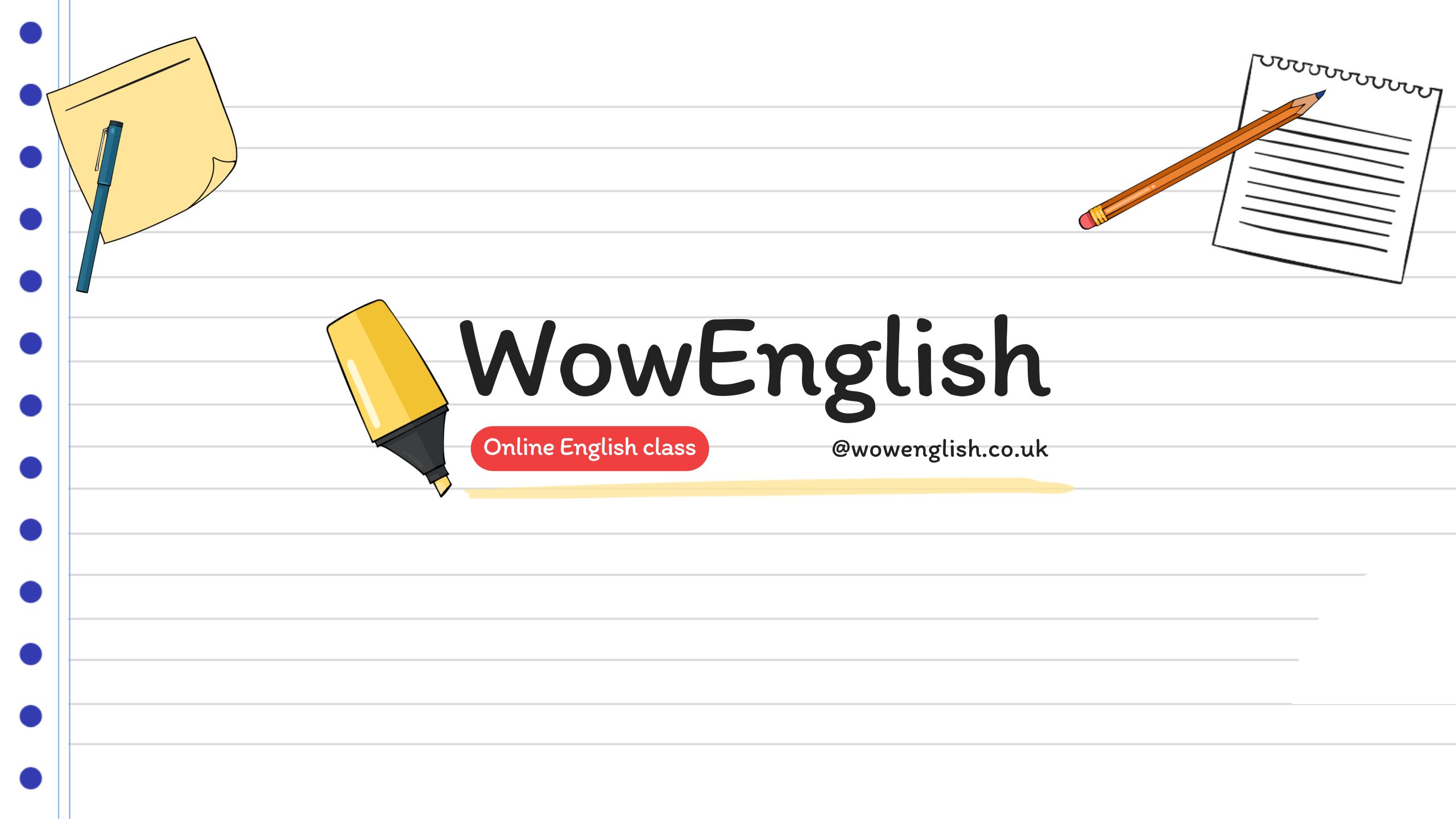 Wow English is creating English lessons and resources