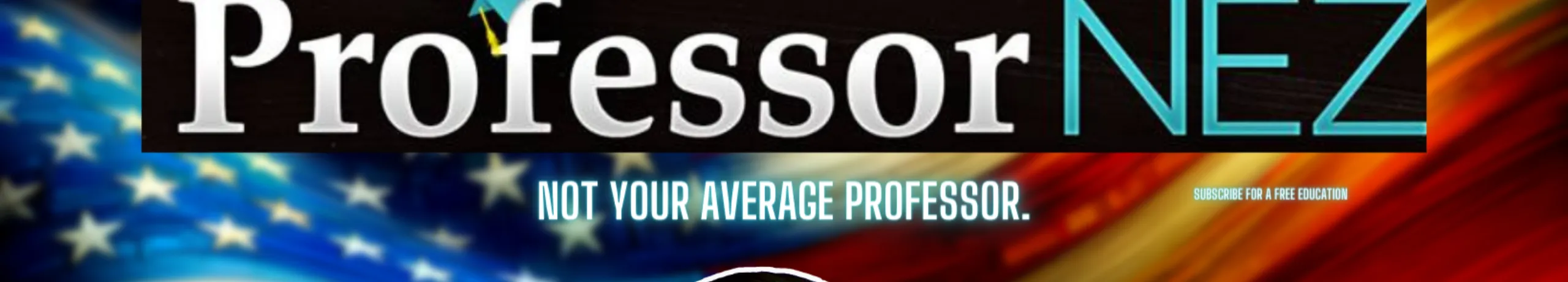 Professor Nez is 🇺🇸My Amazing Country gave me Everything. It's my ...