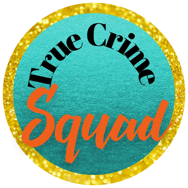 True Crime Squad - Buymeacoffee