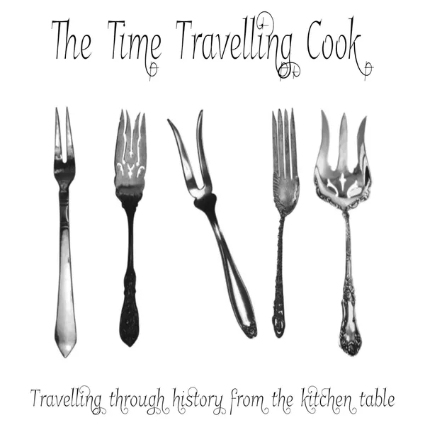The Time Travelling Cook is Helping you travel through history from the ...