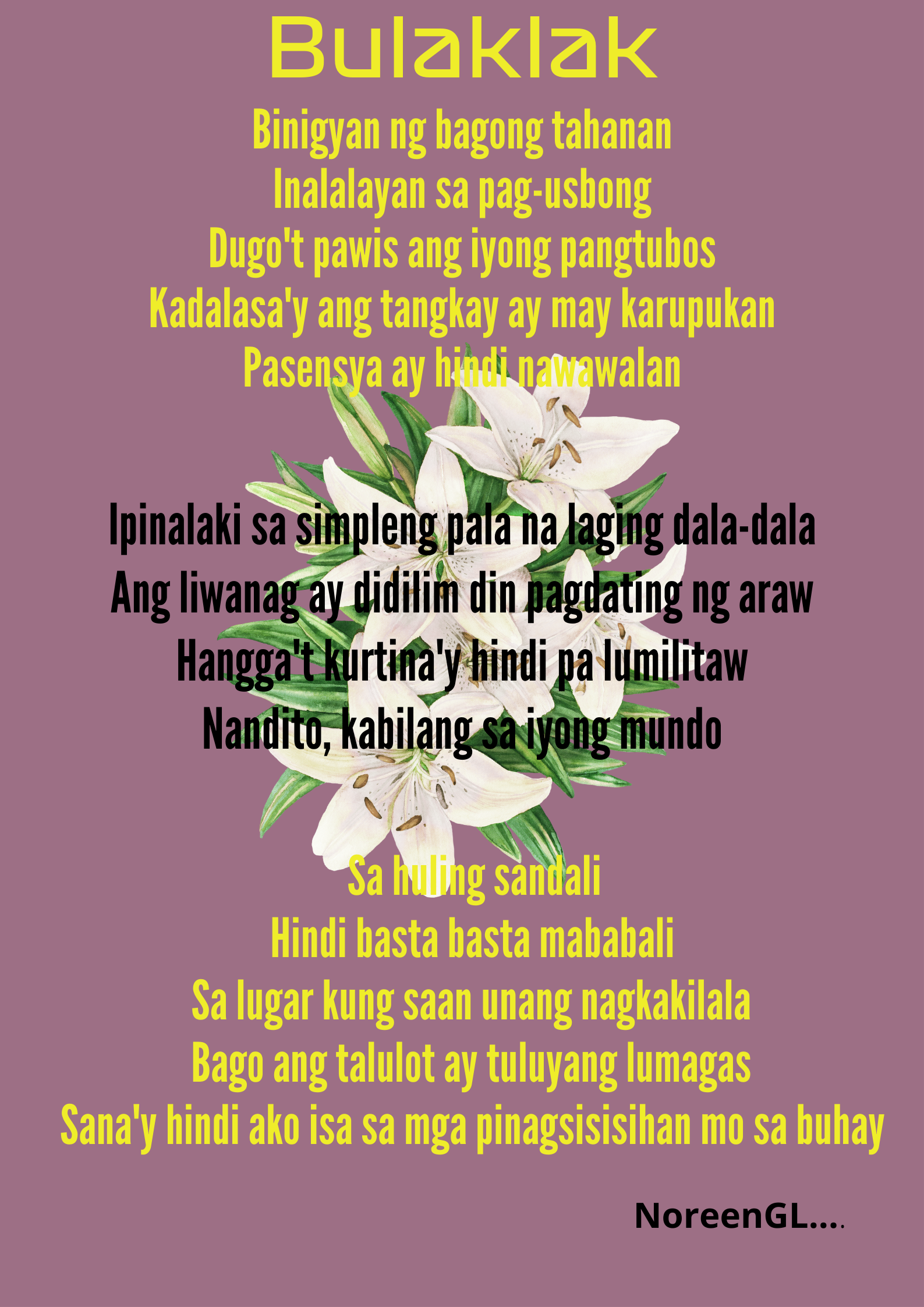 Sixth Poem: Bulaklak (Flower) — NoreenGL