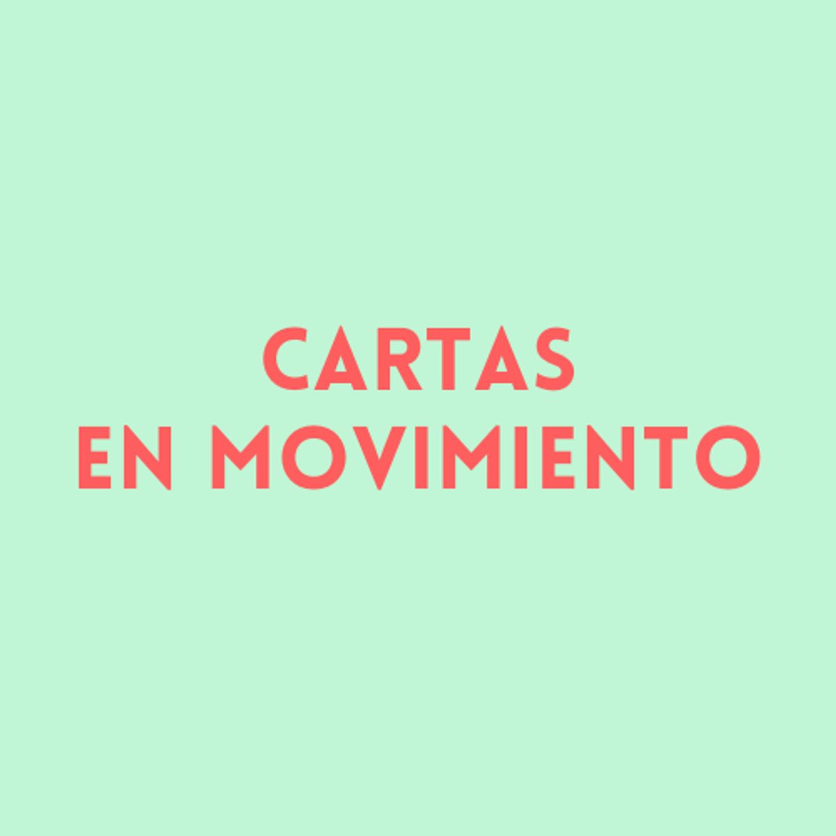 Gisel Ruiz is Cartas en movimiento
