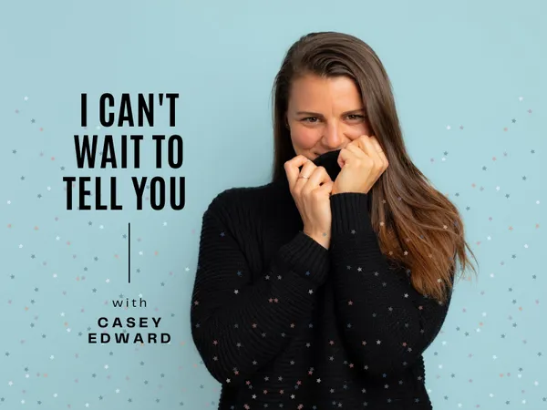 Casey Edward is Creating a podcast that will hopefully help you thrive ...