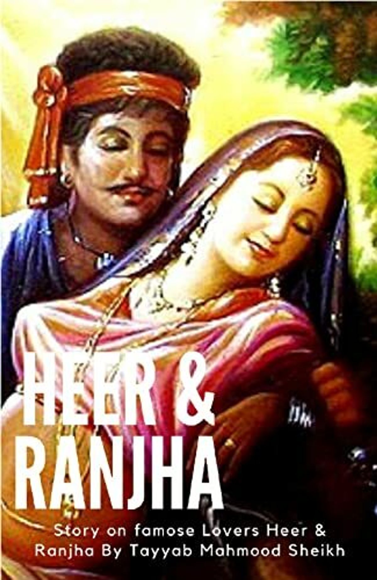My Book - Heer & Ranjha (2021) — Tayyab Mahmood Sheikh