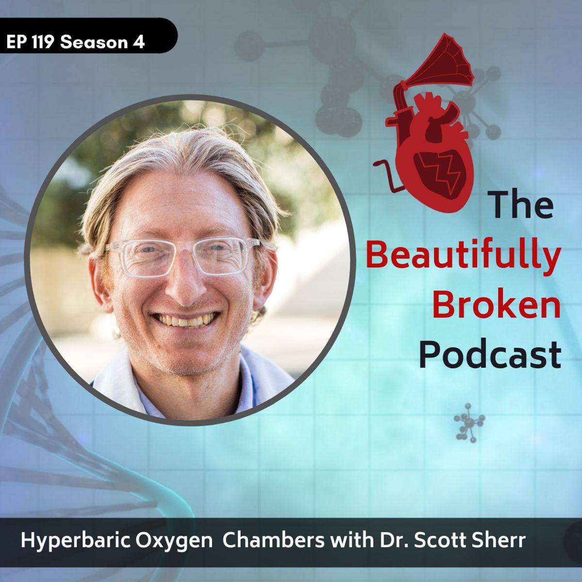 Hyperbaric Oxygen with Dr. Sherr (Early Release) — Freddie-Set-Go ...