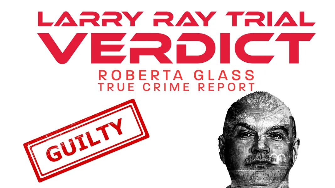 Roberta Glass on Larry Ray Trial Verdict - CULT LEADER - Sex Trafficker ...