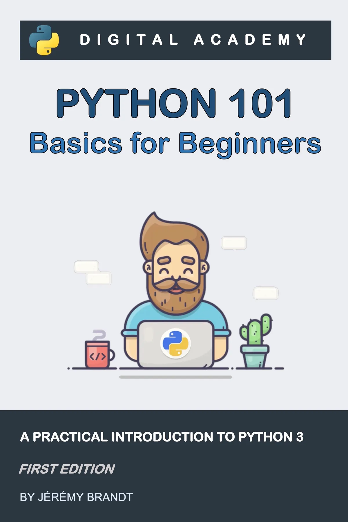 📘 Python 101: A Practical Introduction to Python 3 🐍 — Digital Academy