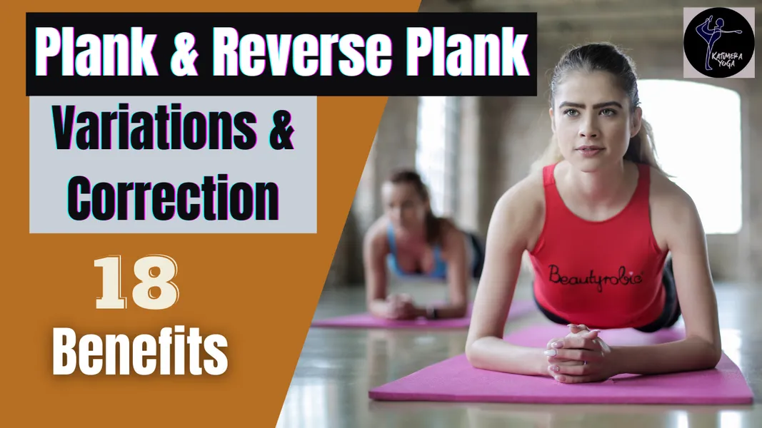 Yoga Plank Pose Variations & Benefits — Katimera Yoga