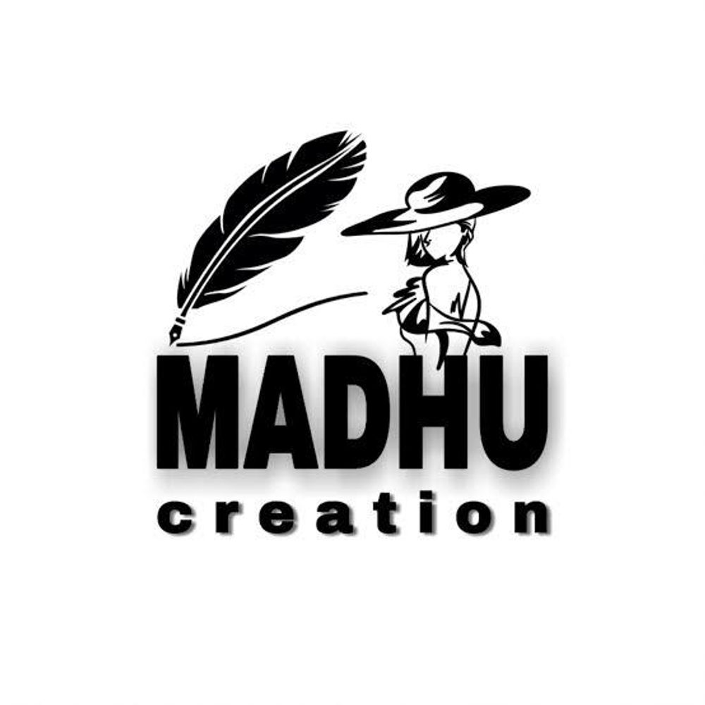Madhu Creation — Madhu Creation